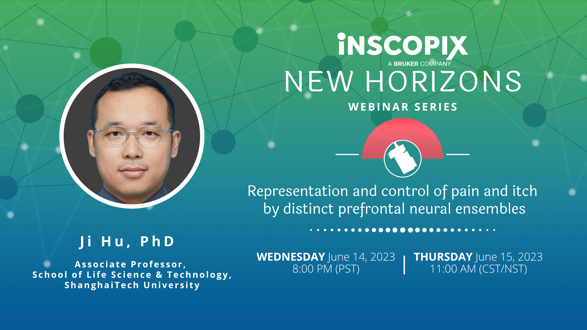 Inscopix NEW HORIZONS VIEW Webinar_Ji Hu: Representation and control of pain by distinct ...